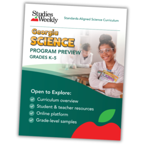 Georgia – Social Studies & Science Curriculum - Studies Weekly